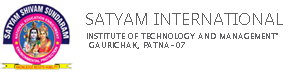 SATYAM INTERNATIONAL INSTITUTE OF TECHNOLOGY AND MANAGEMENT" GAURICHAK ...